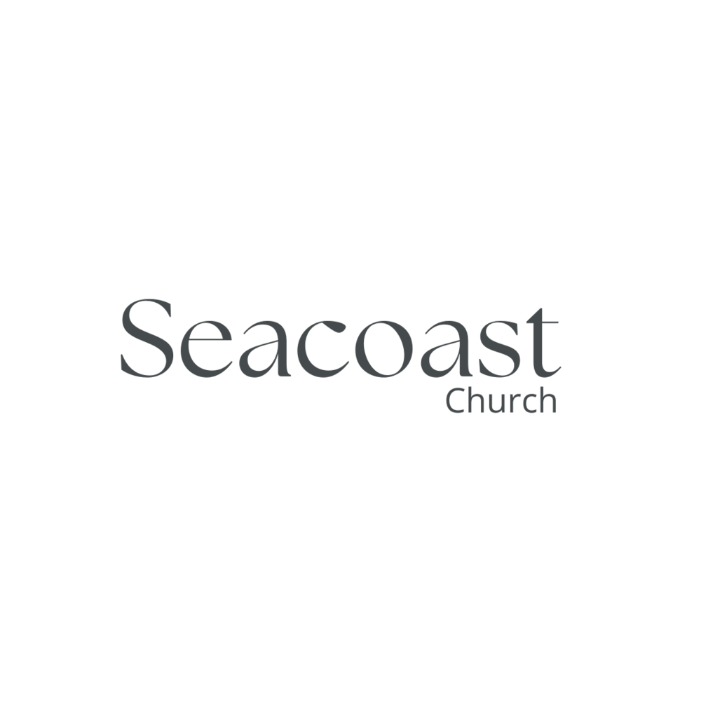 Seacoast Church - Seacoast Church