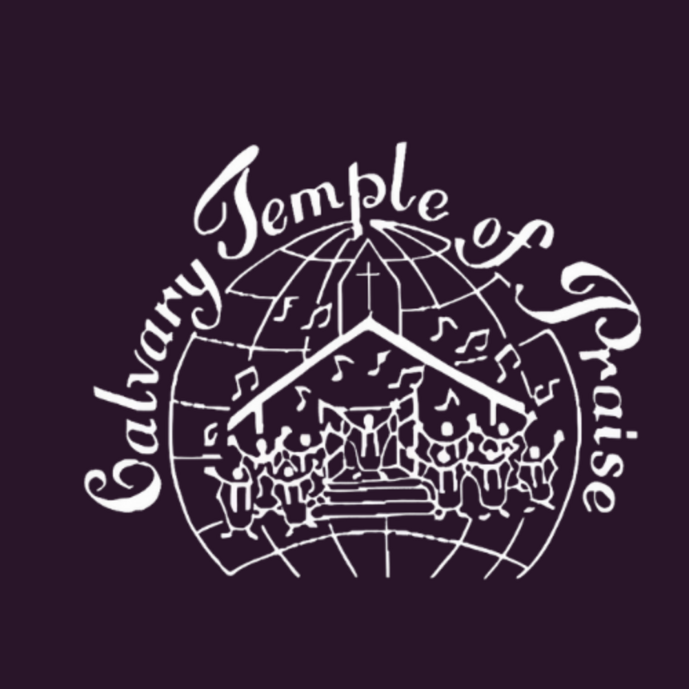Calvary Temple of Praise, Inc. - Calvary Temple of Praise