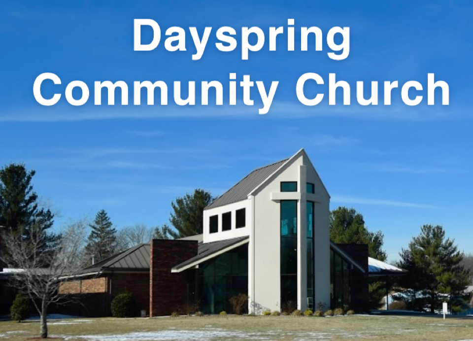About Us - Dayspring Community Church