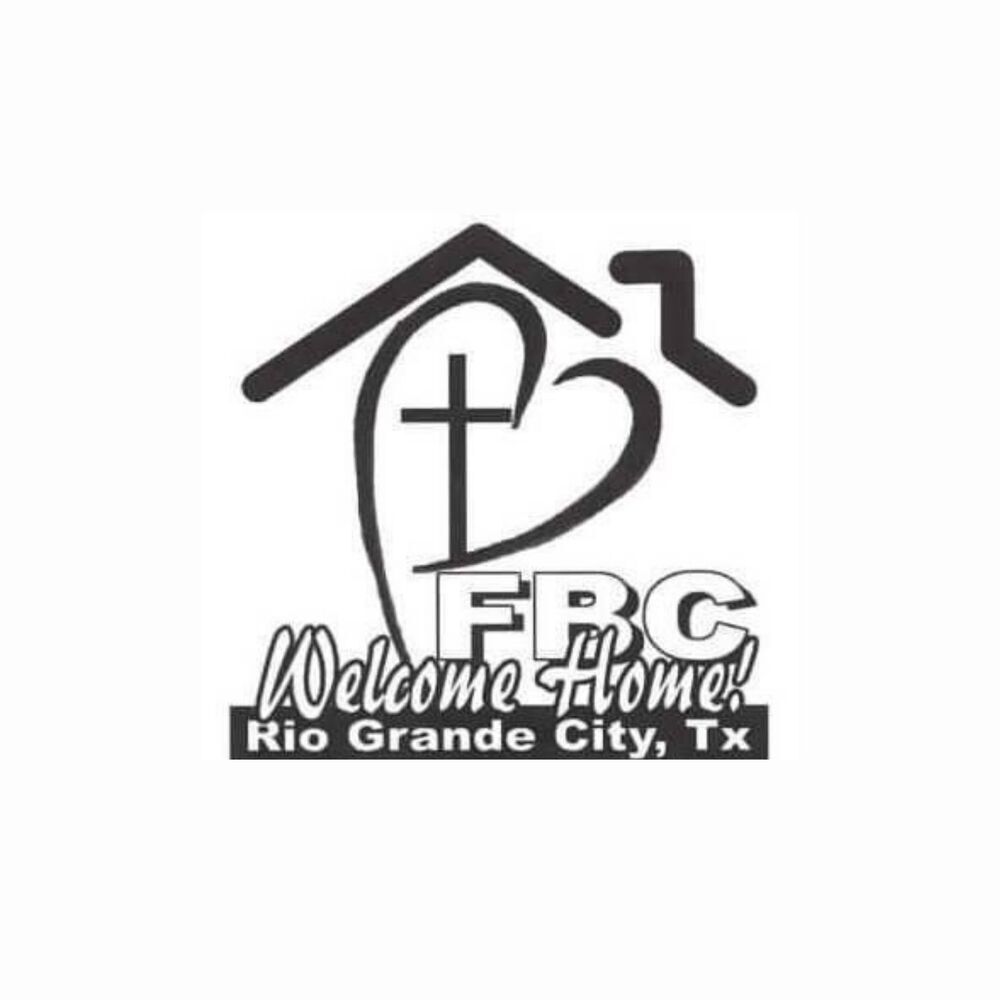 Home - First Baptist Church of Rio Grande City
