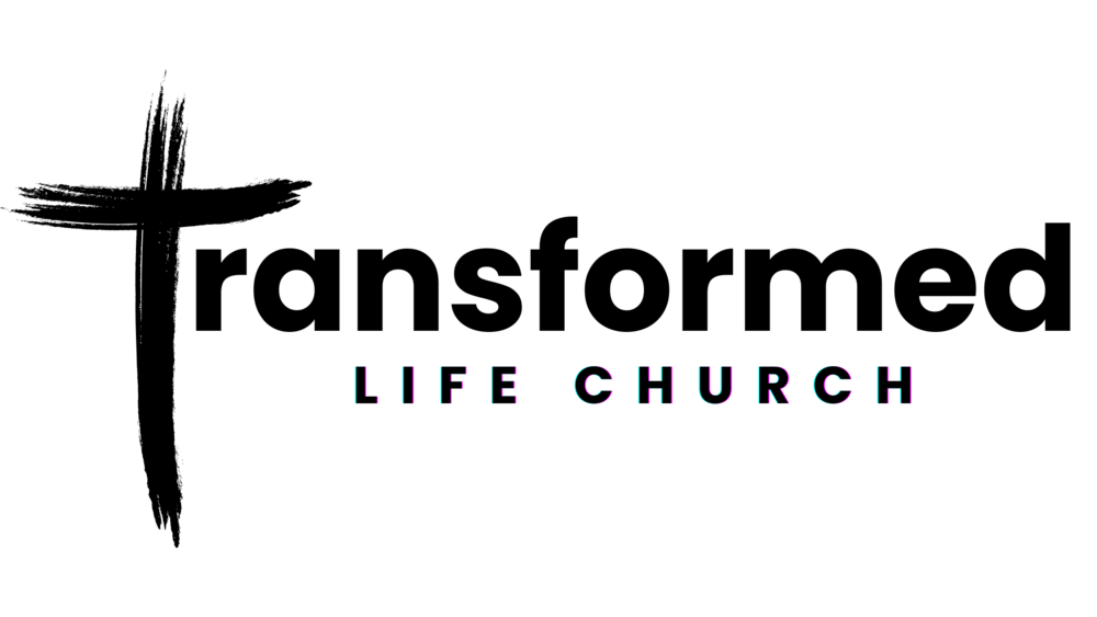 Home - Transformed Life Church